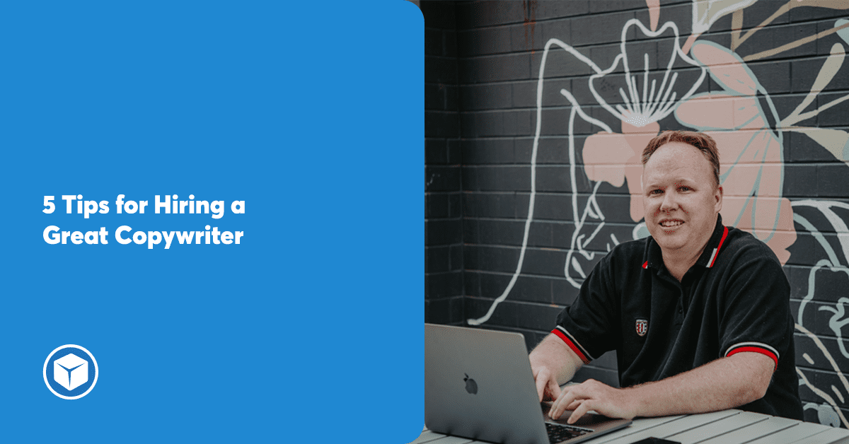 Hiring a Great Copywriter: 5 Essential Tips | Chillybin