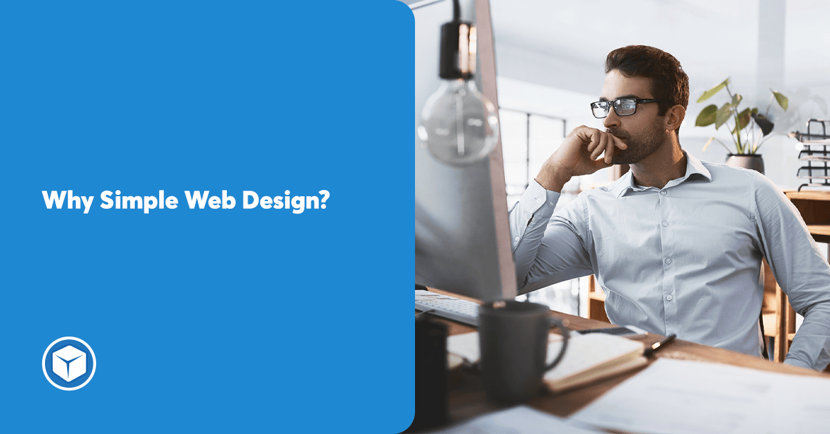 Why Simple Web Design | Chillybin