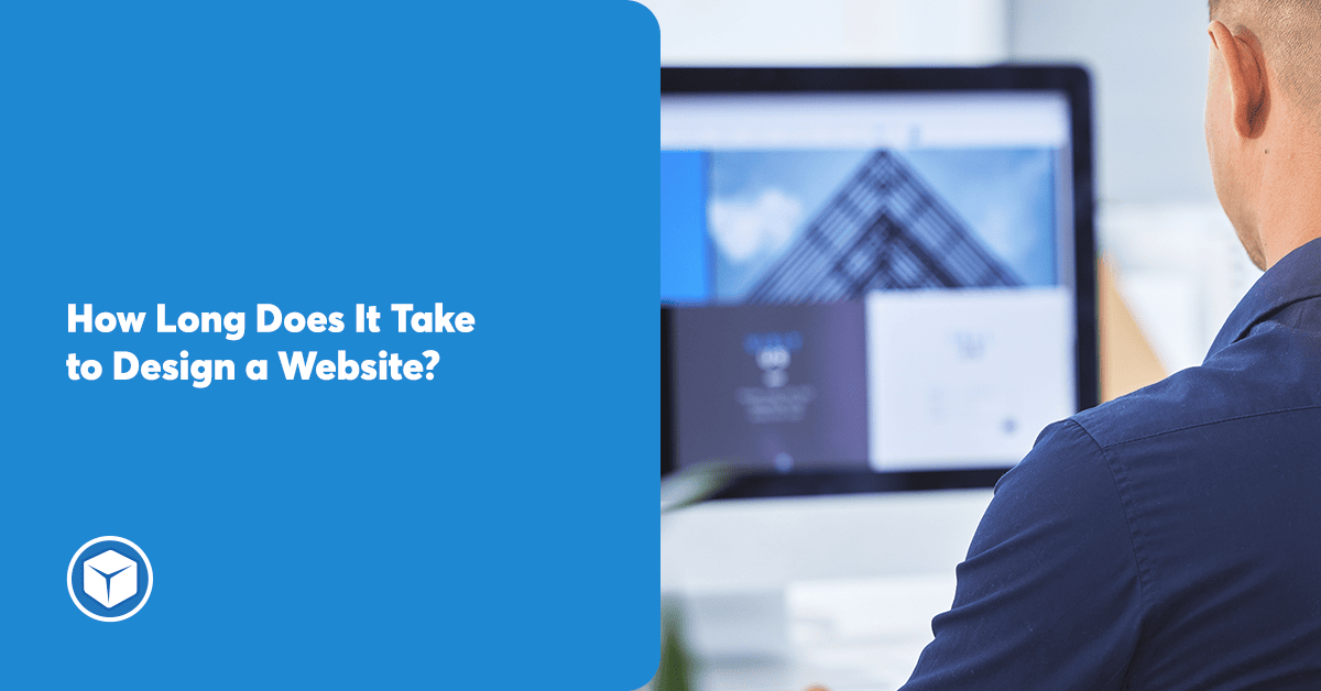 How Long Does It Take to Design a Website? | Chillybin