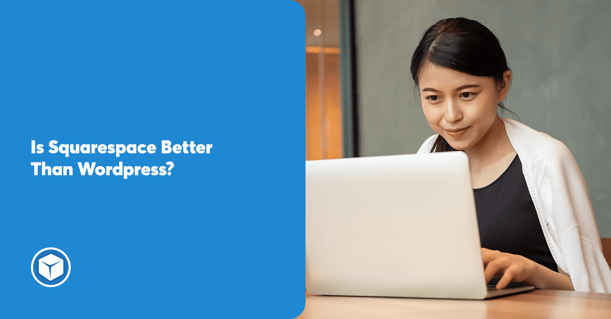 WordPress vs Squarespace: The Ultimate Comparison