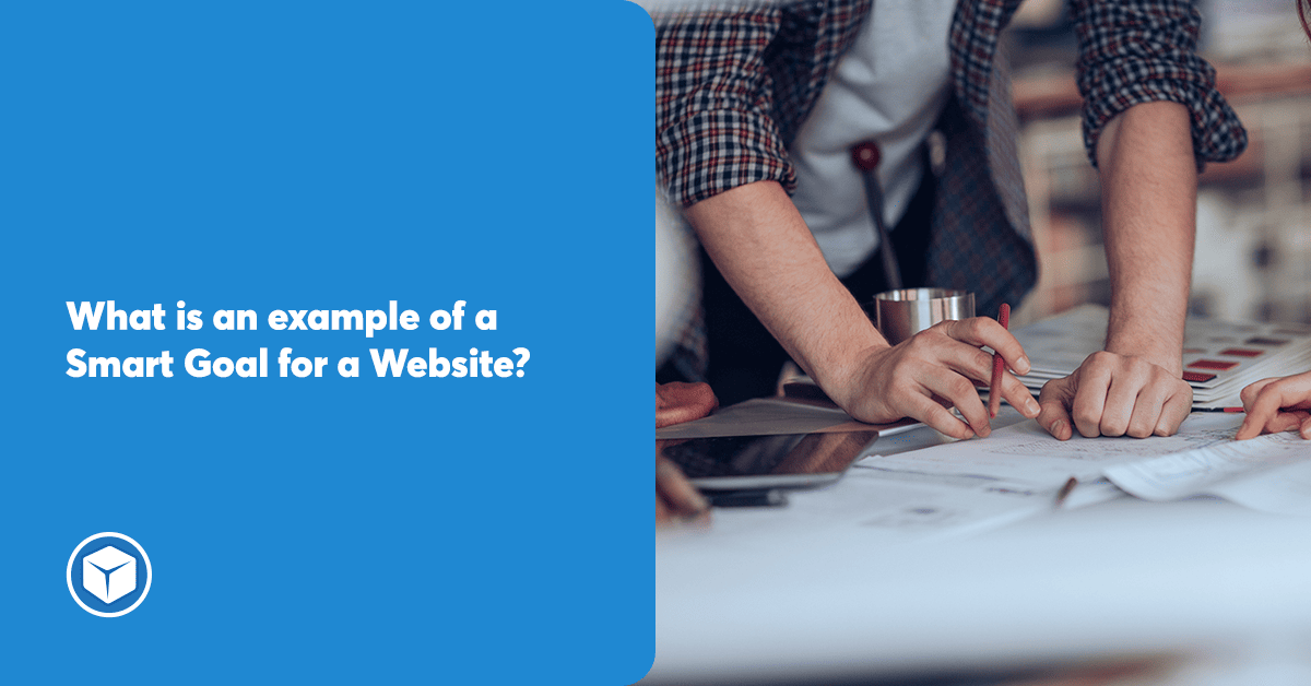 SMART Goal Example for Website Success | Chillybin