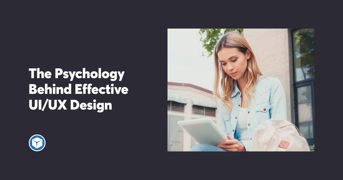 The Psychology Behind Effective UI/UX Design